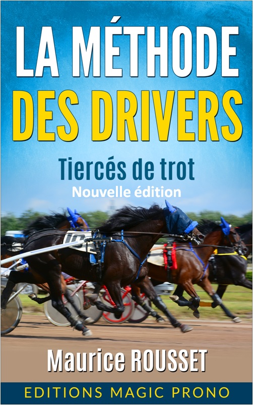 La méthode des drivers Nouvelle édition - Réussite Maximum